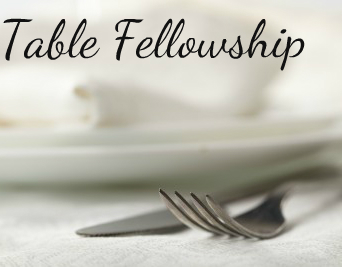 Table Fellowship | Biblical Preaching