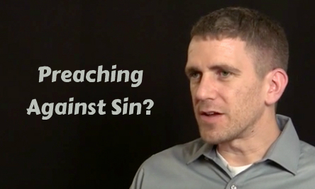 Preaching Against Sin? | Biblical Preaching